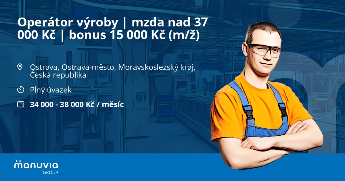 Operátor výroby | mzda nad 37 000 Kč | bonus 15 000 Kč (m/ž) – Manuvia ...